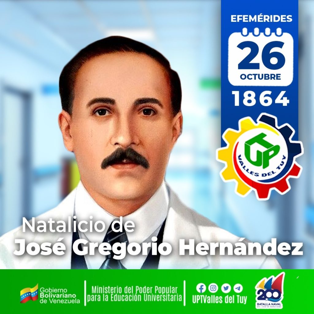 Natalicio de José Gregorio Hernández – Universidad Politécnica ...
